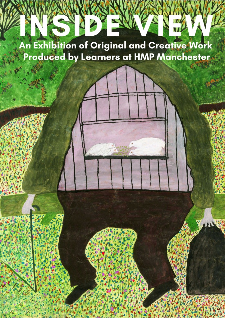 Inside View: Original and Creative Work by Learners at HMP Manchester ...